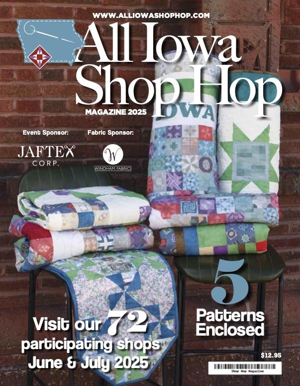 All Iowa Shop Hop Magazine 2025 Atlas Guide